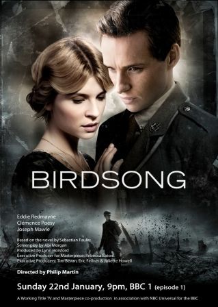 Birdsong (2012) BBC Adaptation of Sebastian Faulk’s Masterful WWI Novel ...